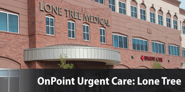 OnPoint Urgent Care Lone Tree - OnPoint Medical Group